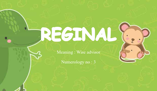 Reginal Name Meaning