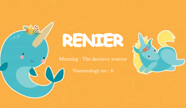 Renier Name Meaning