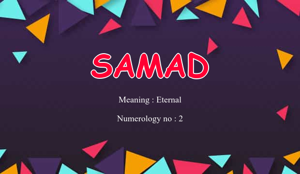 Samad Name Meaning