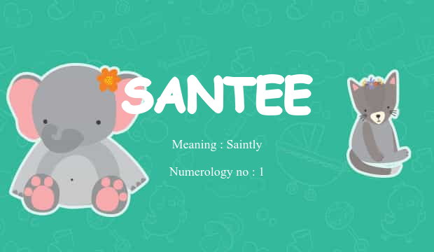 Santee Name Meaning