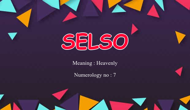 Selso Name Meaning