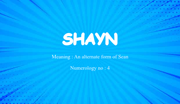 Shayn Name Meaning