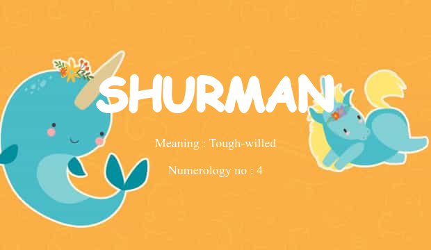 Shurman Name Meaning