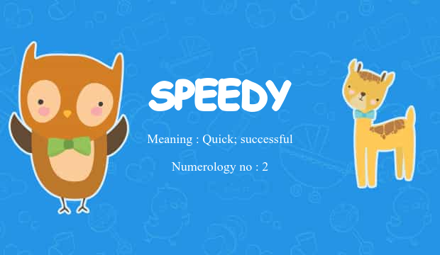 Speedy Name Meaning speedy-name-meaning