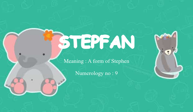 Stepfan Name Meaning