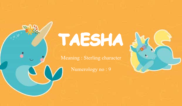 Taesha Name Meaning