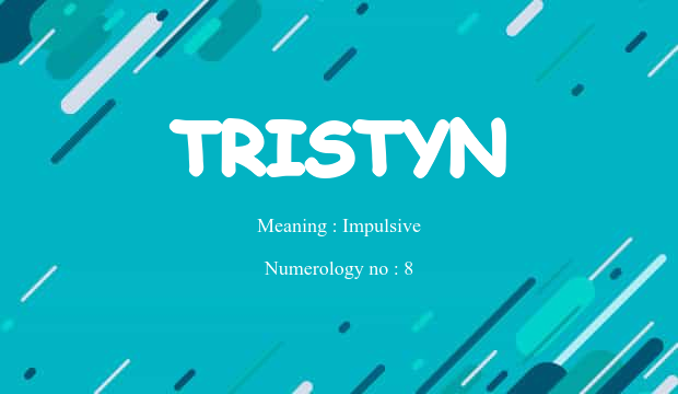 Tristyn Name Meaning