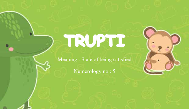 Trupti Name Meaning