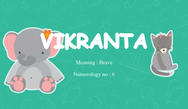 Vikranta Name Meaning