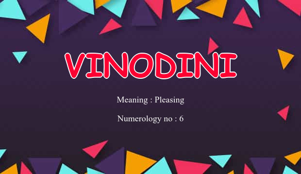 Vinodini Name Meaning