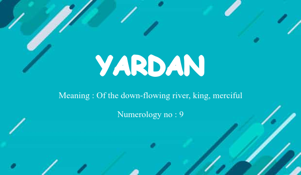 Yardan Name Meaning