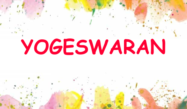 Yogeswaran Name Meaning