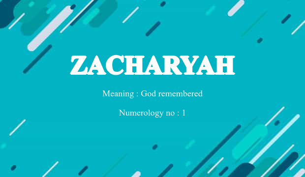What Does Zachariah Mean