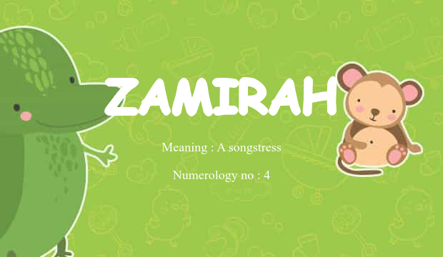 Zamirah Name Meaning