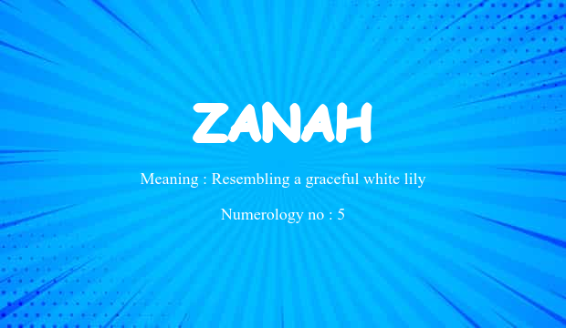Zanah Name Meaning