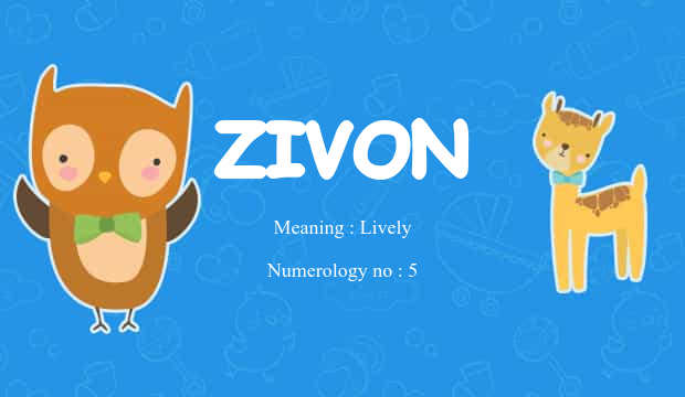 Zivon Name Meaning