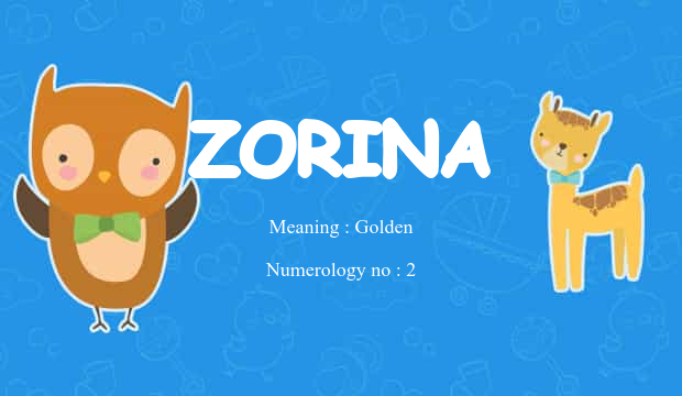 Zorina Name Meaning